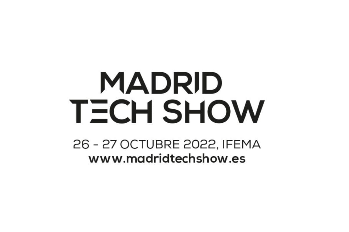 Madrid Tech Show 2022 recibió a más de 12.600 profesionales
