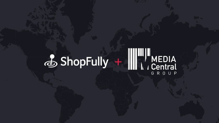 ShopFully y MEDIA Central Group unen fuerzas en una plataforma