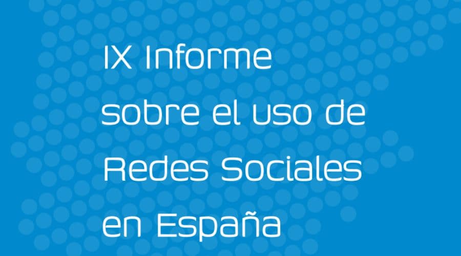Datos del Estudio sobre el uso de redes sociales en España 2023