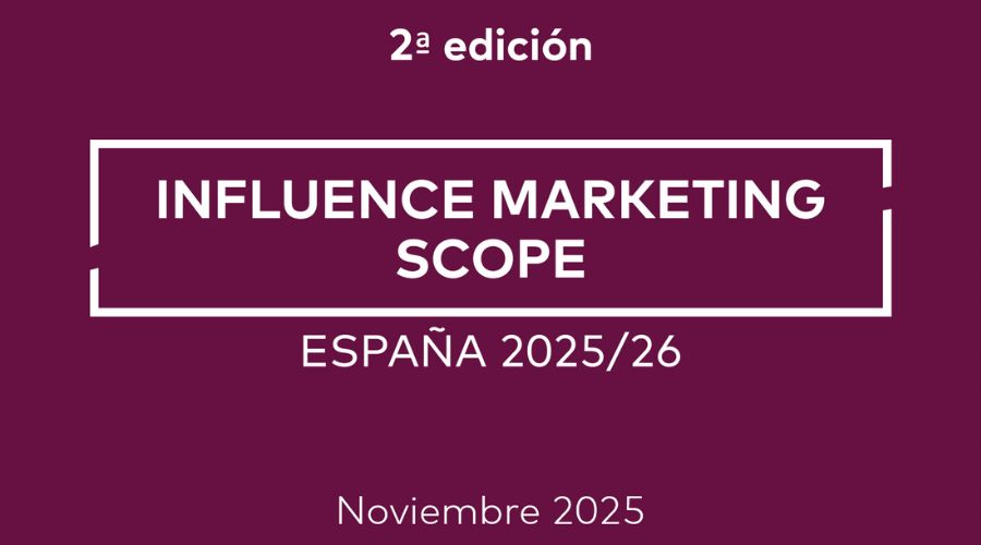 Resultados del Influence Marketing SCOPE España 2025-2026